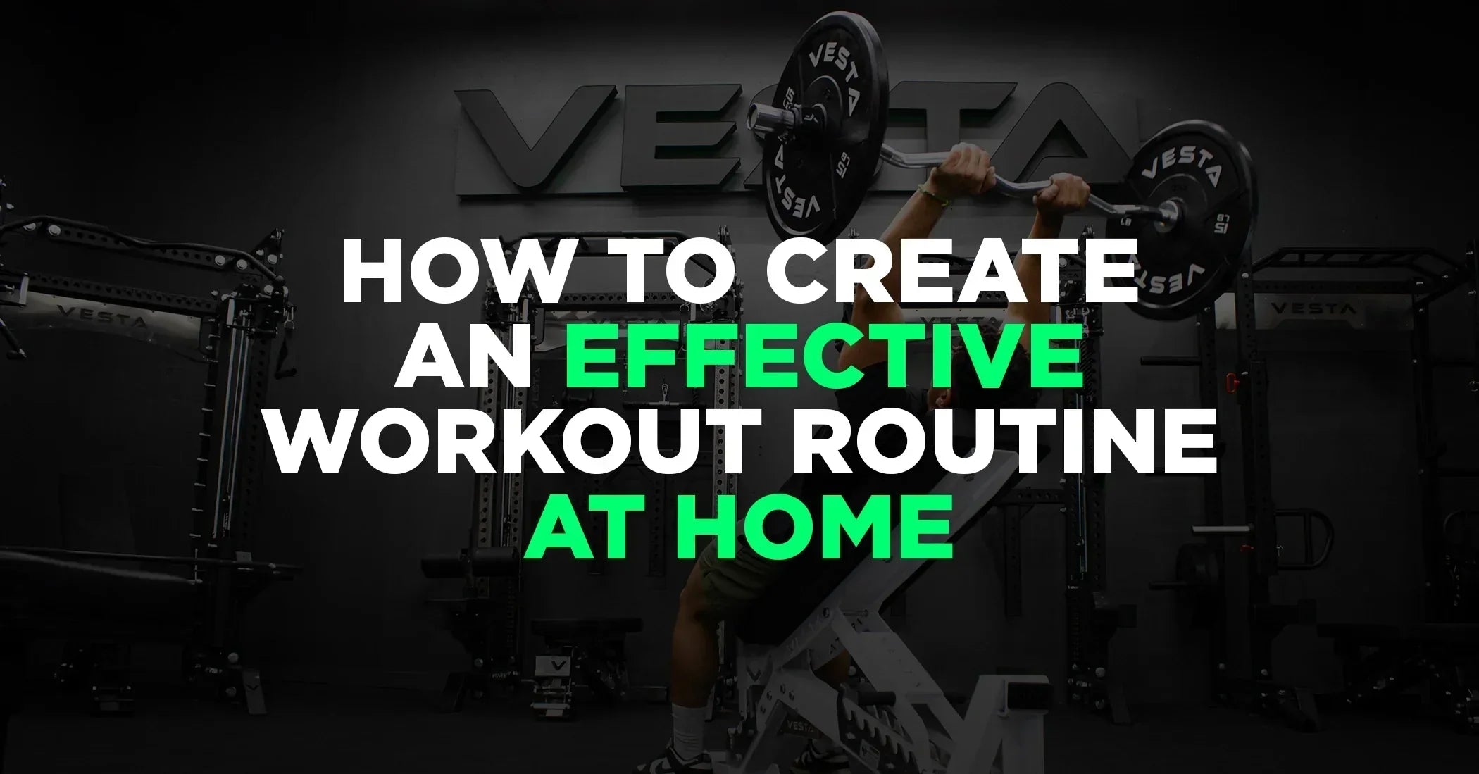 How to Create an Effective Workout Routine at Home | Vesta Fitness